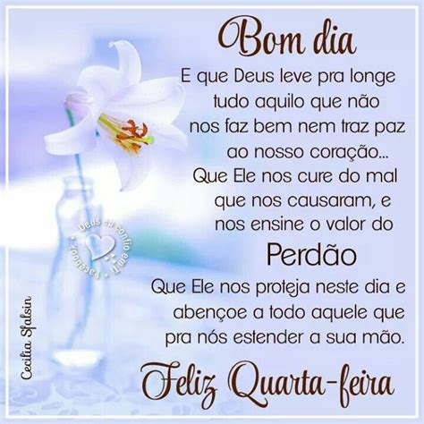 Pin De Cassi Rubini Em Quarta Feira Mensagens De Bom Dia Bom Dia Quarta Feira Mensagem De
