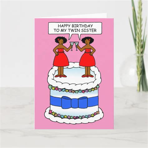 African American Twin Sister Birthday Card Zazzle