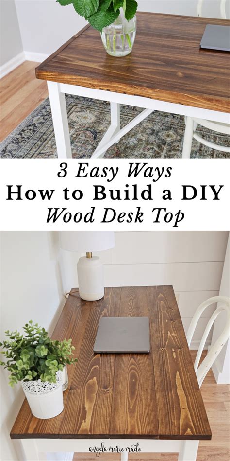 Diy Wood Desk Top Transform Your Workspace With Style