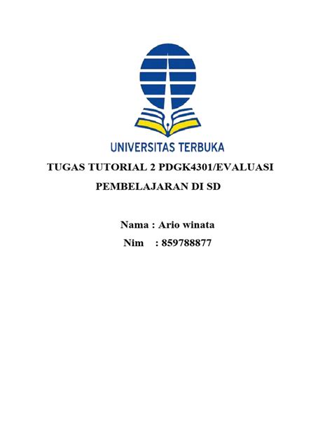 859788877 Tugas Tutorial 2 Evaluasi Pembelajaran Di Sd Pdgk4301 Ario Winata Pdf