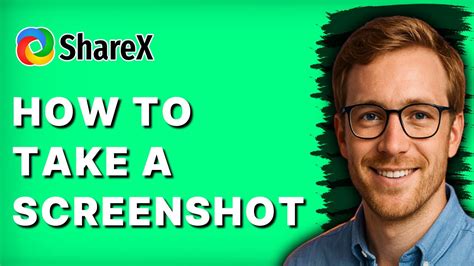 How To Take A Screenshot In Sharex 2026 Full Guide Youtube