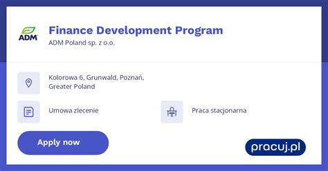 Oferta Pracy Finance Development Program Adm Poland Sp Z Oo Poznań