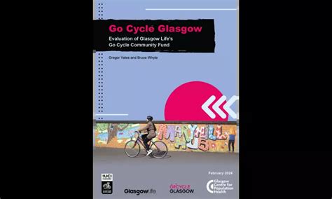 Go Cycle Glasgow Fund Evaluation