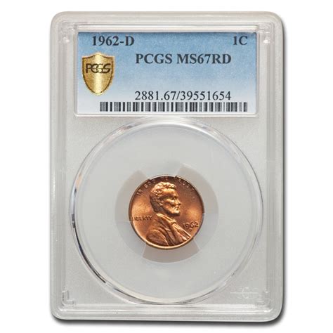 Buy 1962 D Lincoln Cent Ms 67 Pcgs Red Apmex