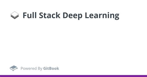 Full Stack Deep Learning Now Packaged Into A Free Online Course R
