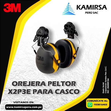 Orejera Peltor X2p3e Adaptable A Casco 3m Corporación Kamirsa Perú
