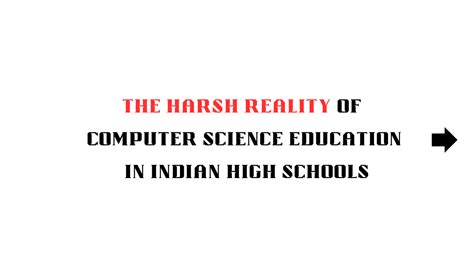 The Harsh Reality Of Computer Science Education In Indian High Schools