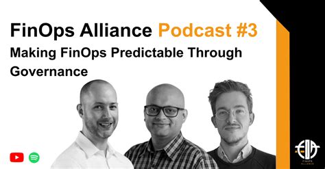 Podcast Episode 3 Making Finops Predictable Through Governance