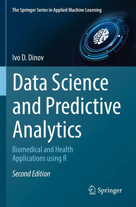 Data Science And Predictive Analytics Biomedical And