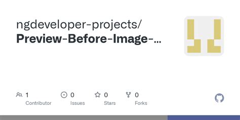 Github Ngdeveloper Projectspreview Before Image Upload