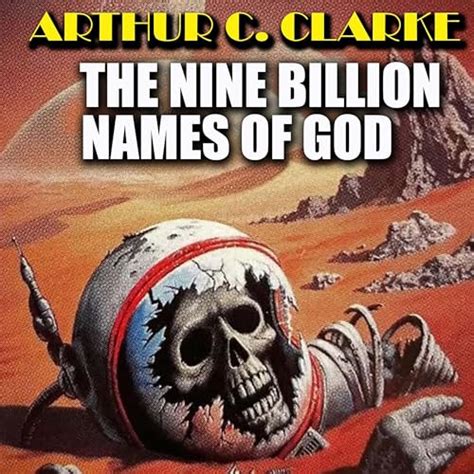 The Nine Billion Names Of God Audiobook By Arthur C Clarke