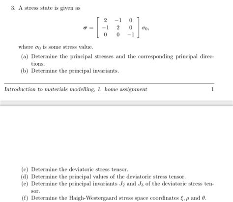 Solved C ﻿determine The Deviatoric Stress Tensord
