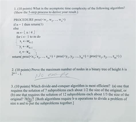 Solved 1 10 Points What Is The Asymptotic Time Complexity