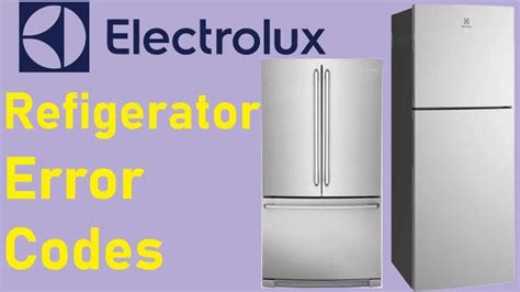 Electrolux Refrigerator Error Codes