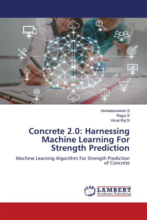 Concrete 20 Harnessing Machine Learning For Strength Prediction 978