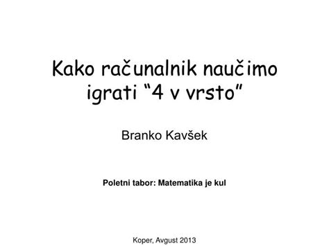 Ppt Kako Računalnik Naučimo Igrati 4 V Vrsto” Powerpoint