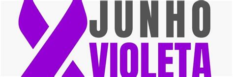 Junho Violeta Conscientização E Combate à Violência Contra Os Idosos
