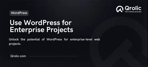 How To Use Wordpress For Enterprise Level Projects
