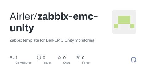 GitHub Airler Zabbix Emc Unity Zabbix Template For Dell EMC Unity Monitoring