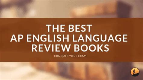 The 6 Best Ap English Language Review Books For 2024 Conquer Your Exam