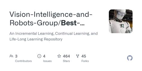 Github Vision Intelligence And Robots Groupbest Incremental Learning