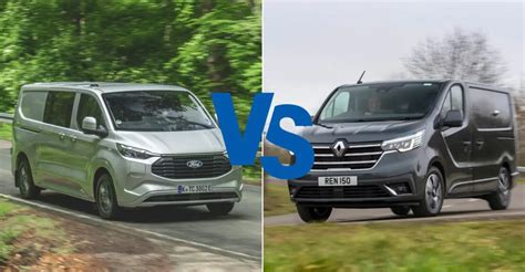 Ford Custom Vs Renault Trafic 2025 Ultimate Guide