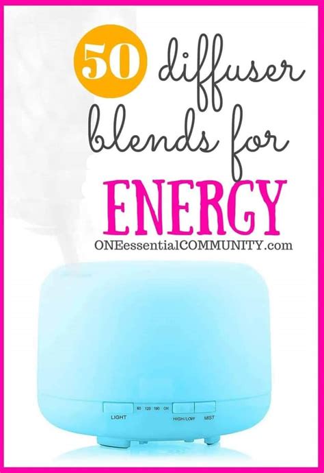 Best Essential Oil Diffuser Blends For Energy One Essential Community