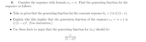 Solved Consider The Sequence With Formula An N Find The Chegg