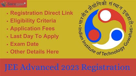 JEE Advanced 2023 Registration Started Application Direct Link Here SarvGyan News