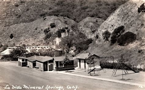 La Vida Mineral Springs Of Carbon Canyon Orange County Historical Society