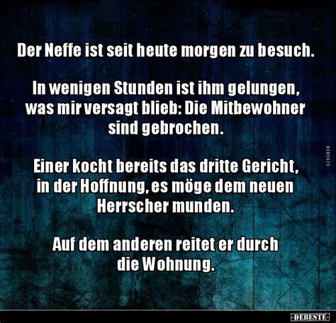 Der Neffe Ist Seit Heute Morgen Zu Besuch In Wenigen Stunden Ist Ihm