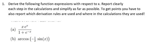 Solved 1 Derive The Following Function Expressions With Chegg Com