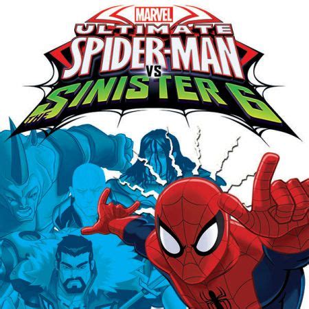 Marvel Universe Ultimate Spider Man Vs The Sinister Six 2016 2017