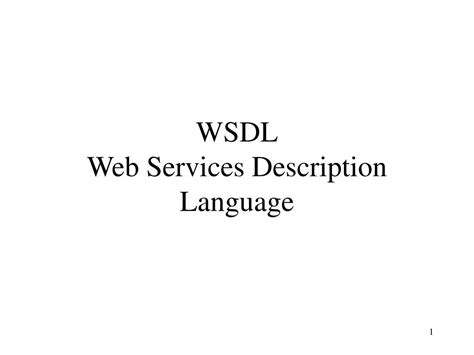 Ppt Wsdl Web Services Description Language Powerpoint Presentation