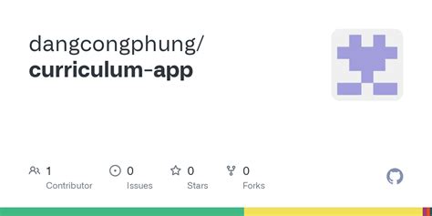 GitHub Dangcongphung Curriculum App