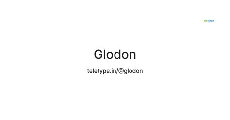 Glodon — Teletype