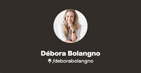 Débora Bolangno Linktree