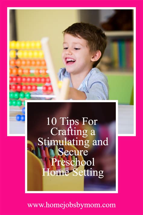 10 Tips For Crafting a Stimulating and Secure Preschool Home Setting in 2024 | Preschool ...