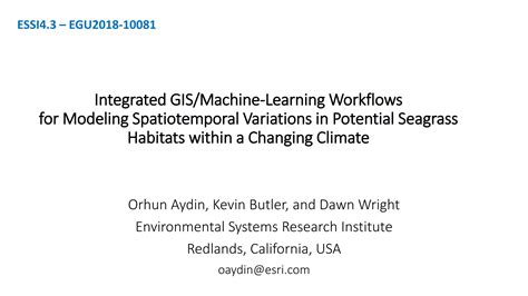 Integrated Gismachine Learning Workflows Seagrass Use Case Pptx Geography Science