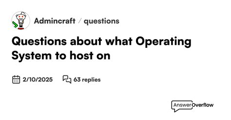 Questions About What Operating System To Host On Admincraft