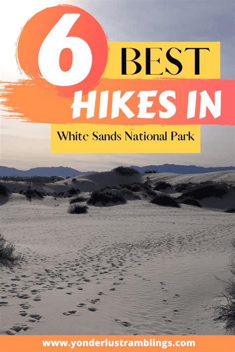 The 6 Best Hikes In White Sands National Park