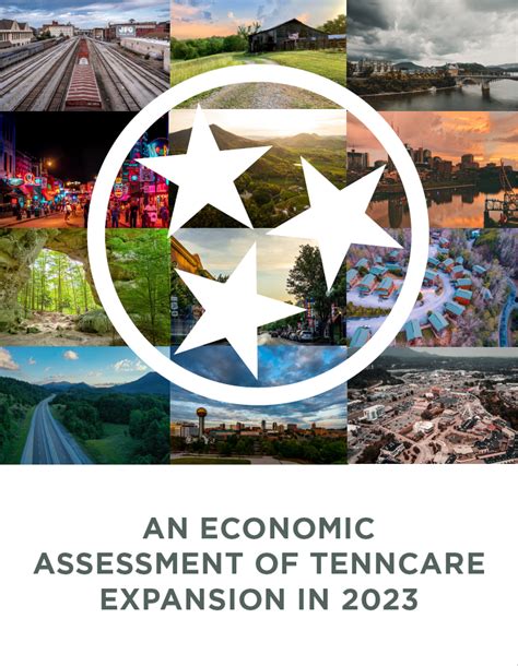An Economic Assessment Of Tenncare Expansion In 2023 Haslam College