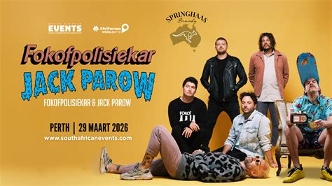 Fokofpolisiekar En Jack Parow Perth — South African Events
