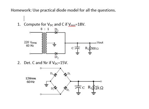 Solved Homework Use Practical Diode Model For All The Chegg
