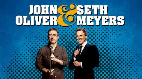 Boletos John Oliver And Seth Meyers En Nueva York Hellotickets