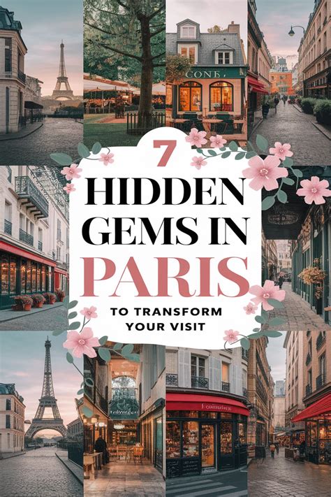 Discover 7 Must See Hidden Gems In Paris That Will Transform Your Visit Tripvortex