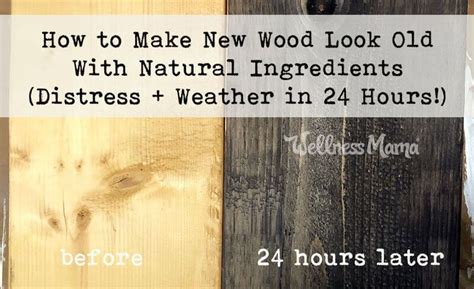 How To Distress Wood Using Natural Ingredients Natural Barn Wood Look