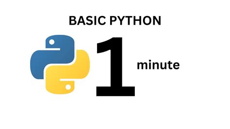Basic Python In One Minute Youtube