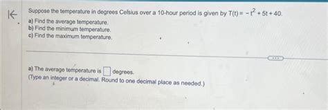 solved suppose the temperature in degrees celsius over a