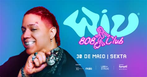 Wiu 808 Club 300525 Em Porto Alegre Sympla